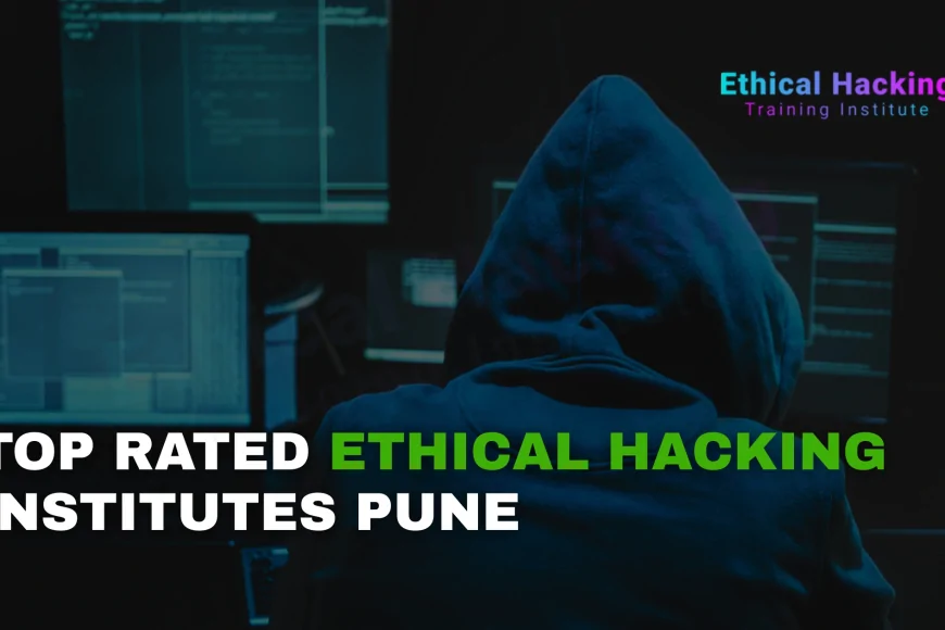 Best Hacking Classes in Pune for 2025 | Top Ethical Hacking Training ...