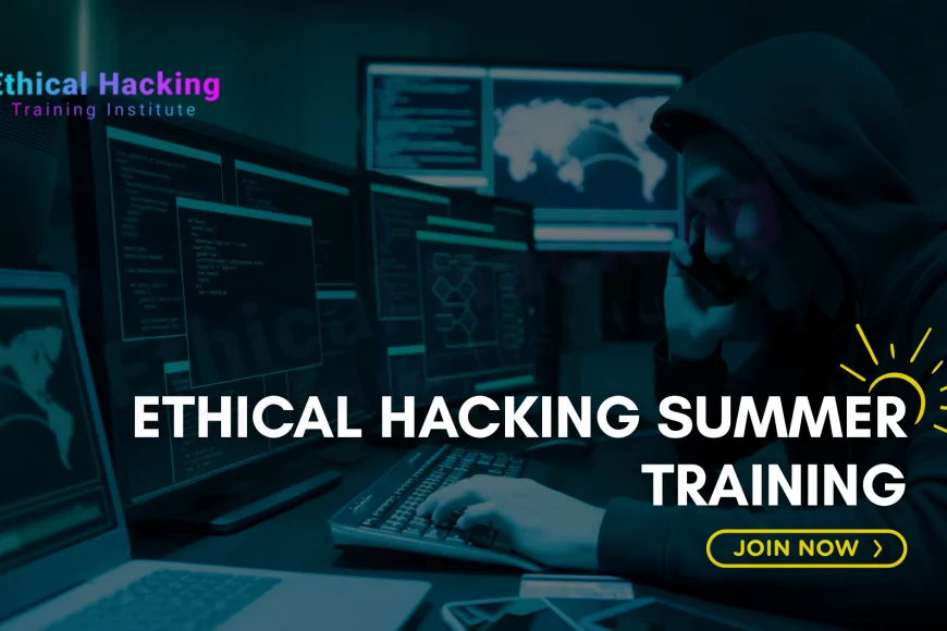 Summer Training in Ethical Hacking at Pune | Learn Cybersecurity Skills in 2025 - Learn Ethical ...