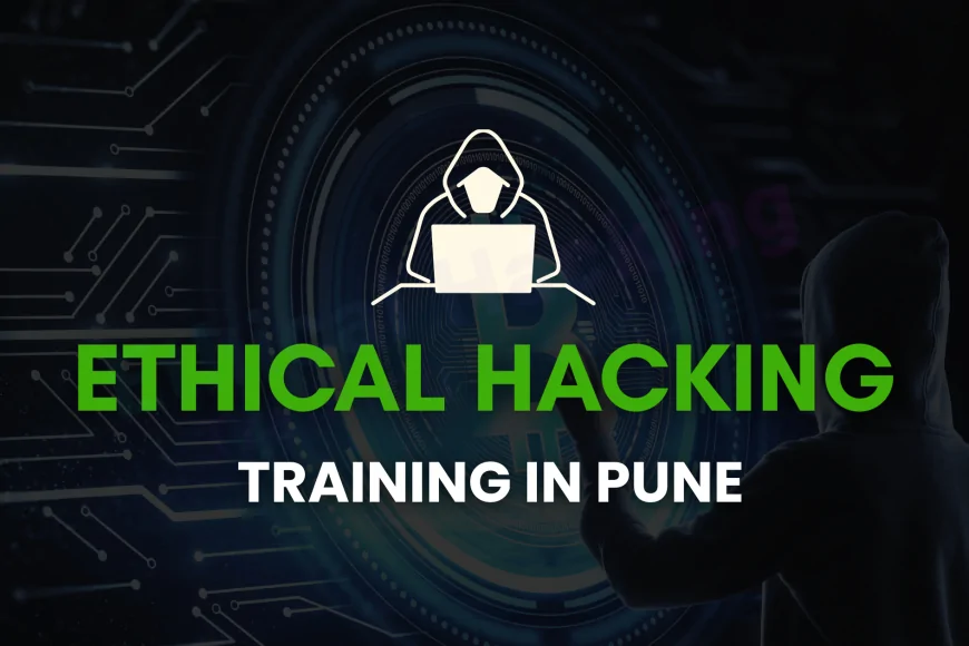 Ethical Hacking Course Comparison in Pune 2025 | Best Training Guide ...