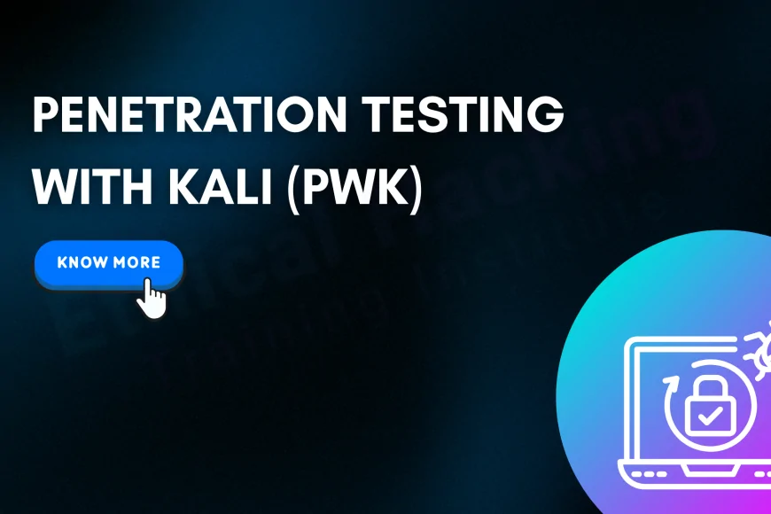 What Is the Penetration Testing with Kali (PWK) Course? Complete ...