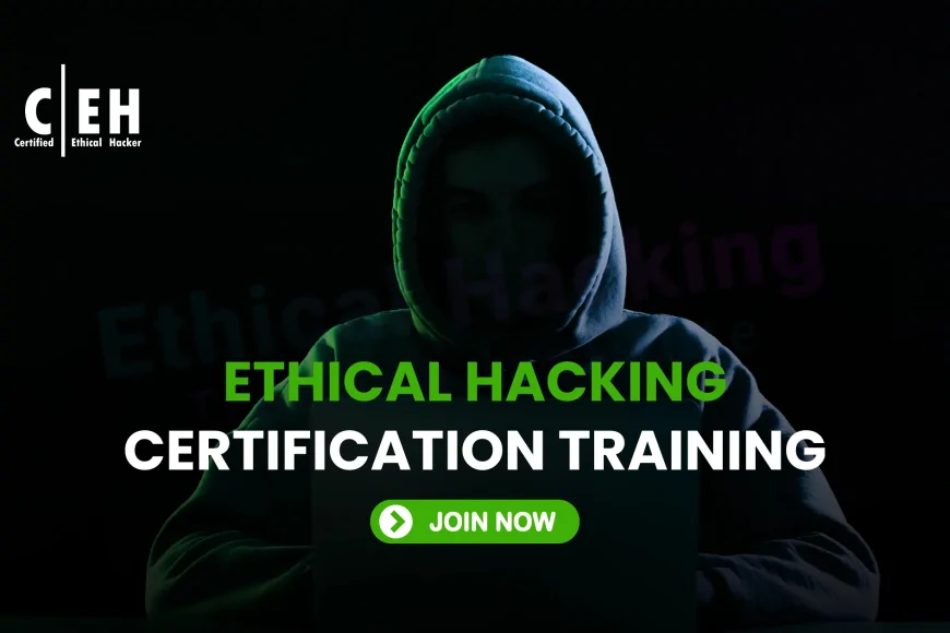 Ethical Hacking Certification Training: Preparing for Your Career in Cybersecurity | Ethical ...