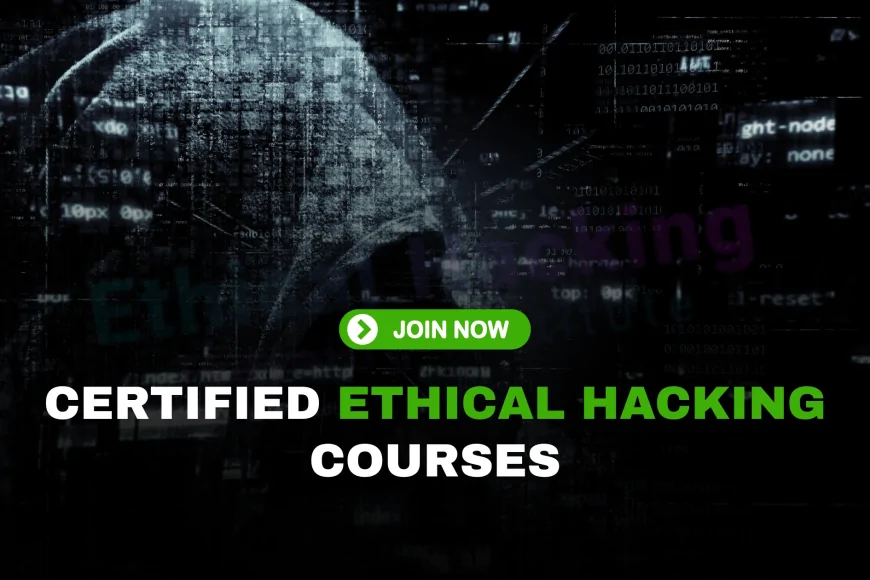 Ethical Hacking Courses with Certification: Start Learning and Get Certified Today! | Start Your ...