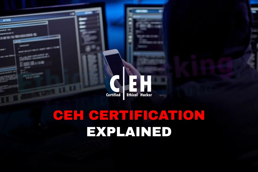 CEH Program: Everything You Need to Know About the Ethical Hacking ...
